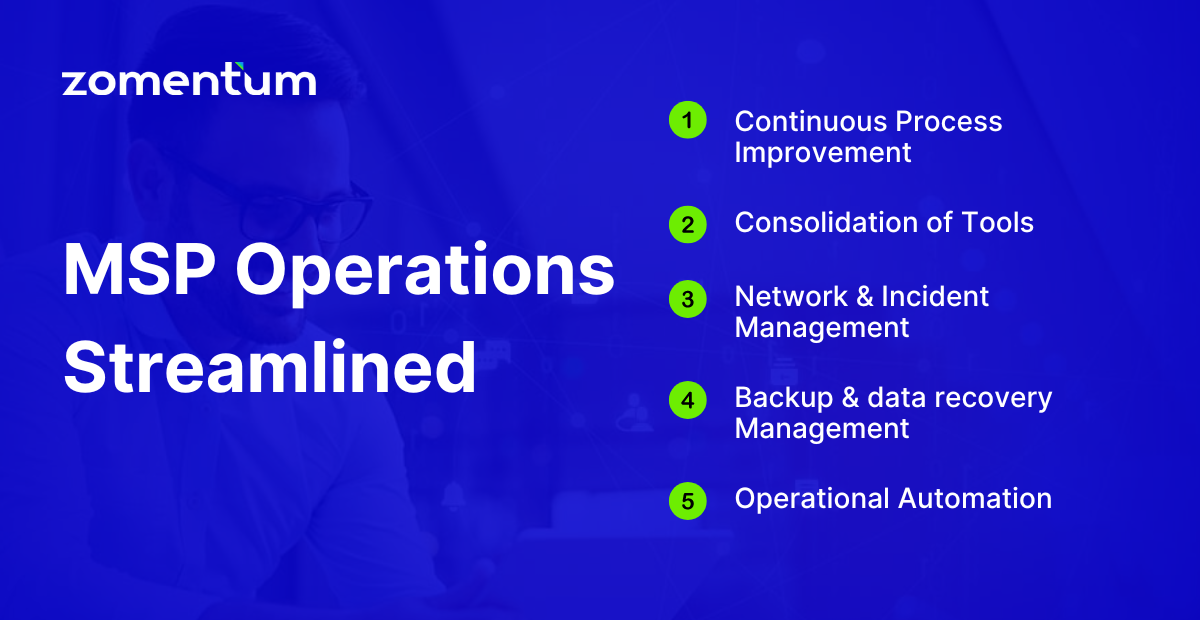 Why and How to Streamline MSP Operations